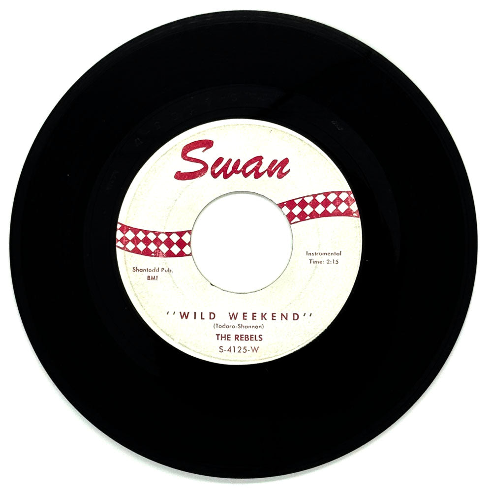 Rebels, The : WILD WEEKEND/ WILD WEEKEND CHA-CHA – Frank Shankly's Records