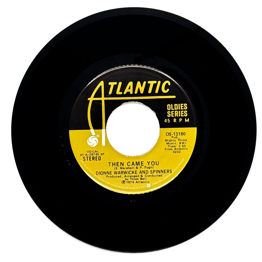 Dionne Warwicke And Spinners : THEN CAME YOU/ Spinners : SADIE – Frank ...