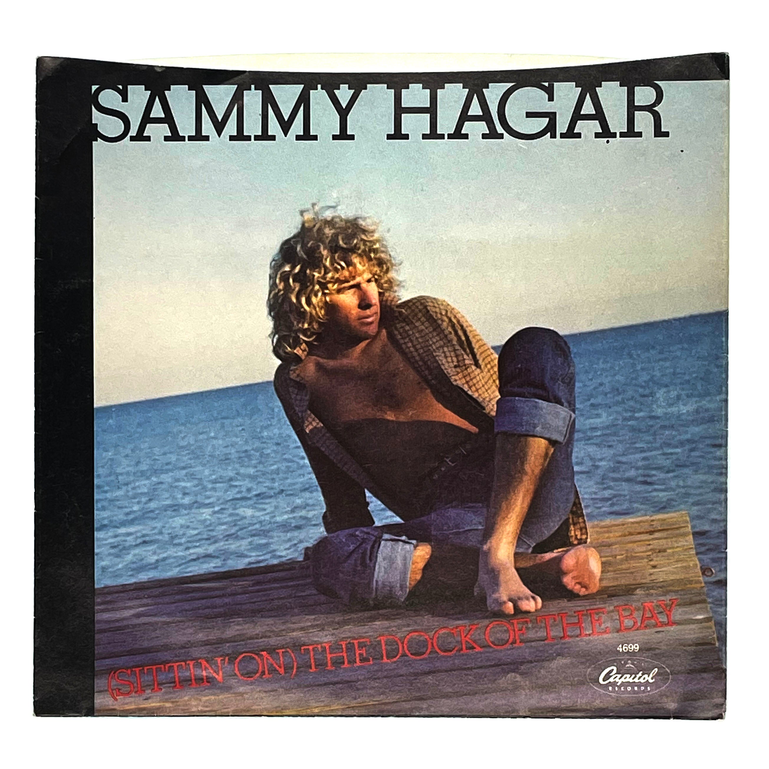Sammy Hagar : (SITTIN' ON) THE DOCK OF THE BAY/ I'VE DONE EVERYTHING ...